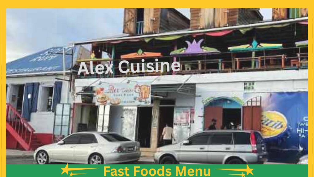 Alex Cuisine Menu Prices In Dominica - 2026