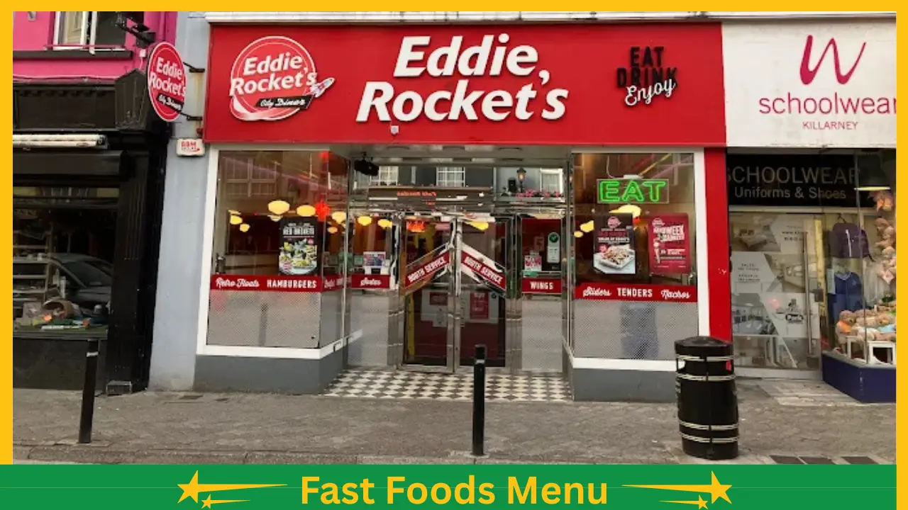Eddie Rocket's Menu With Prices In Ireland - May 2026